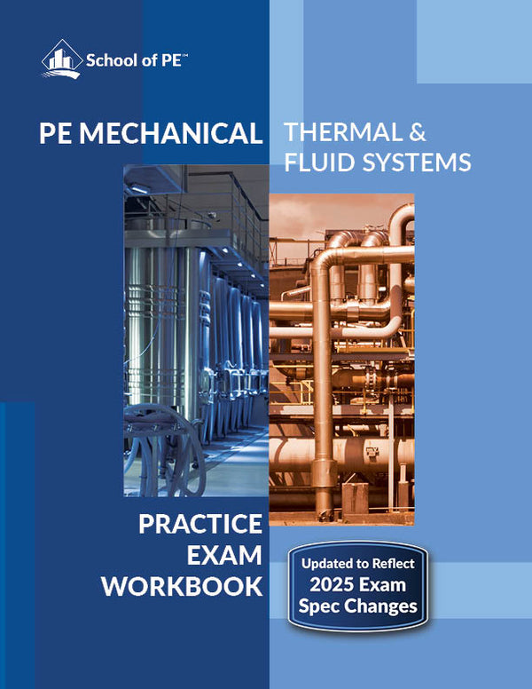 PE Mechanical Thermal: Practice Problems Workbook – School of PE