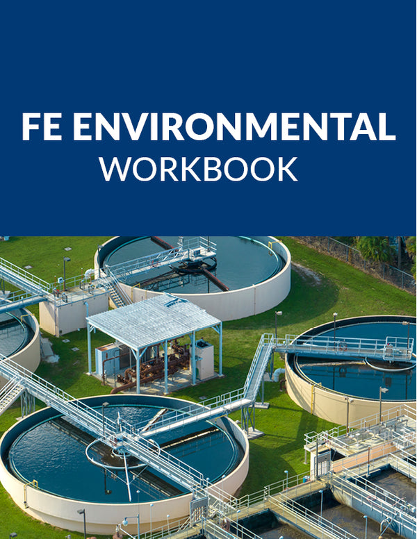 FE Environmental Exam Prep - Practice Exam Workbook – School of PE